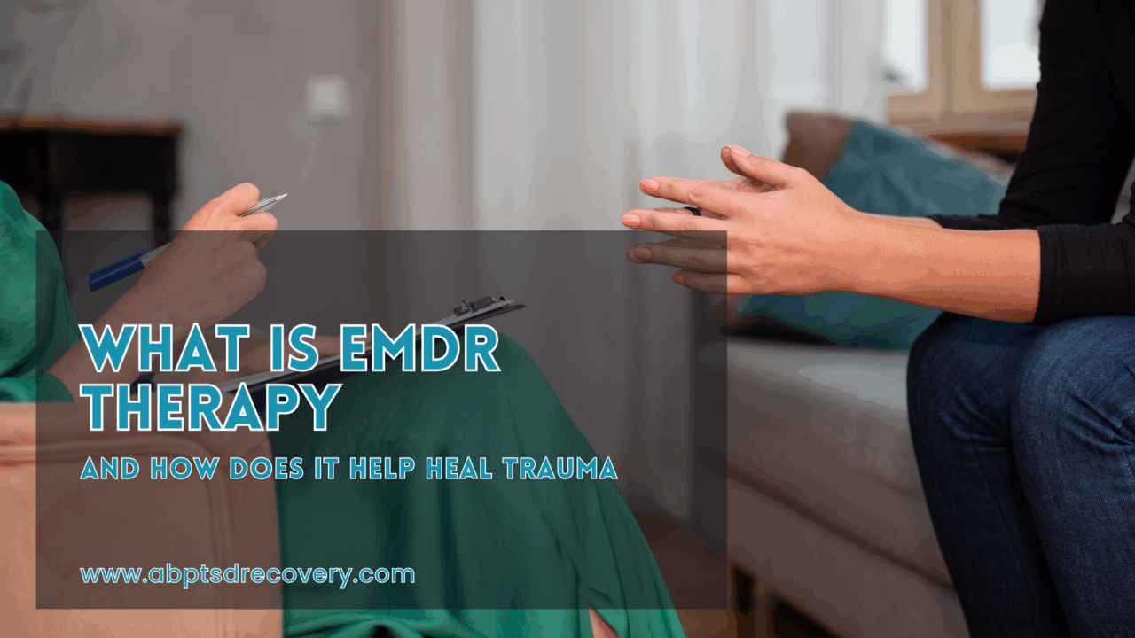 What is EMDR Therapy - The Integrative Trauma & PTSD Recovery Centre